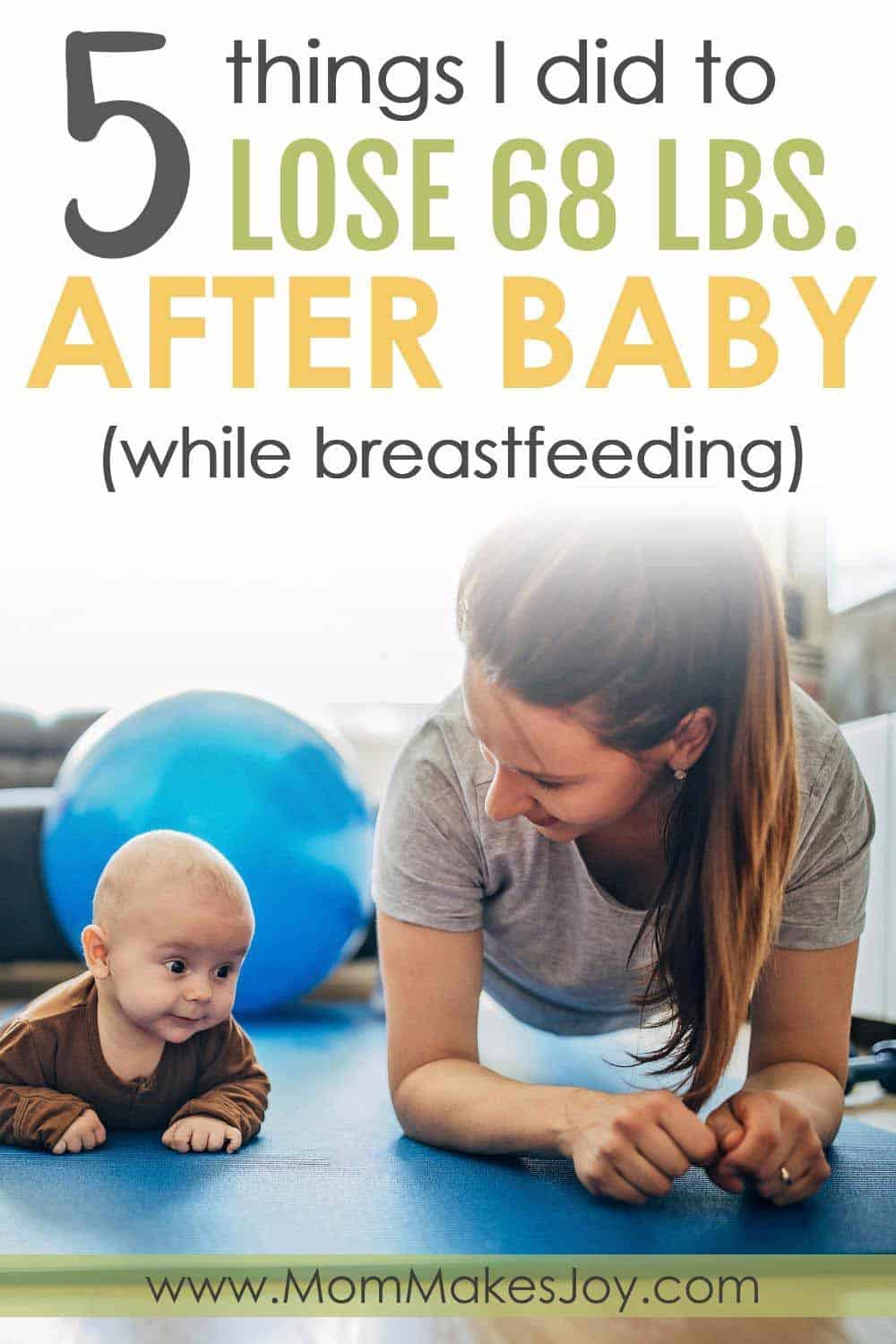 Postpartum Weight Loss: How I Lost 68 Pounds - Mom Makes Joy